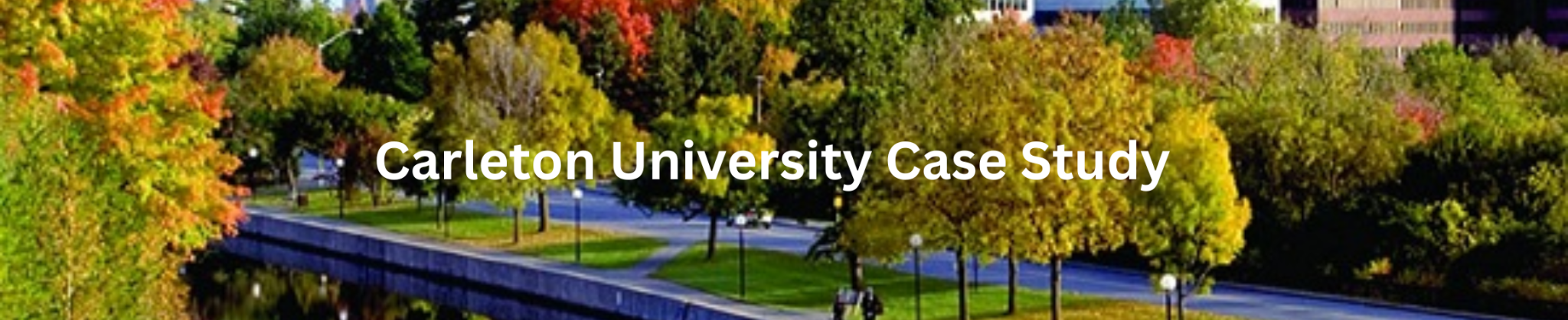Carleton University Case Study – Community Campus Engage Canada